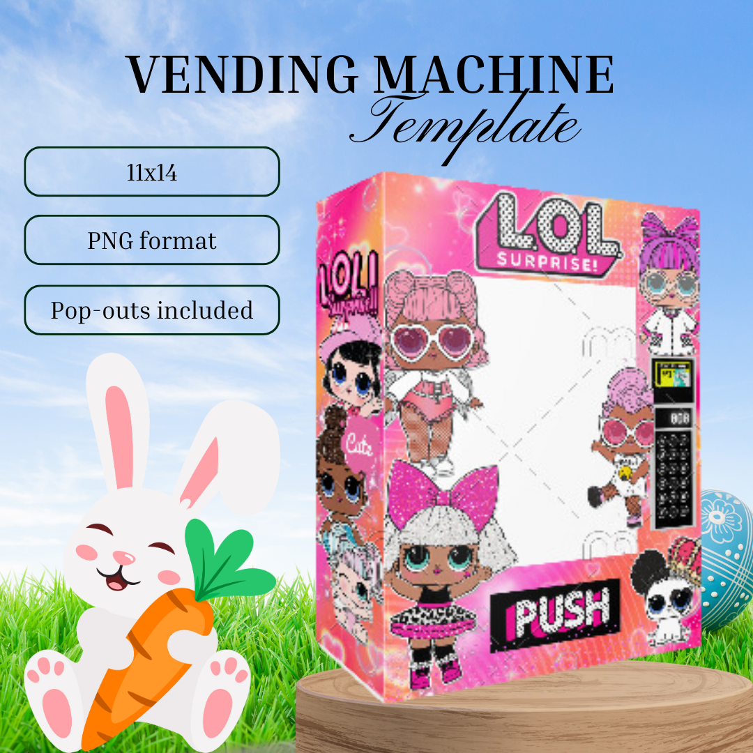 Easter Lol Surprise Dolls Vending Machine Template | Kreations by MK
